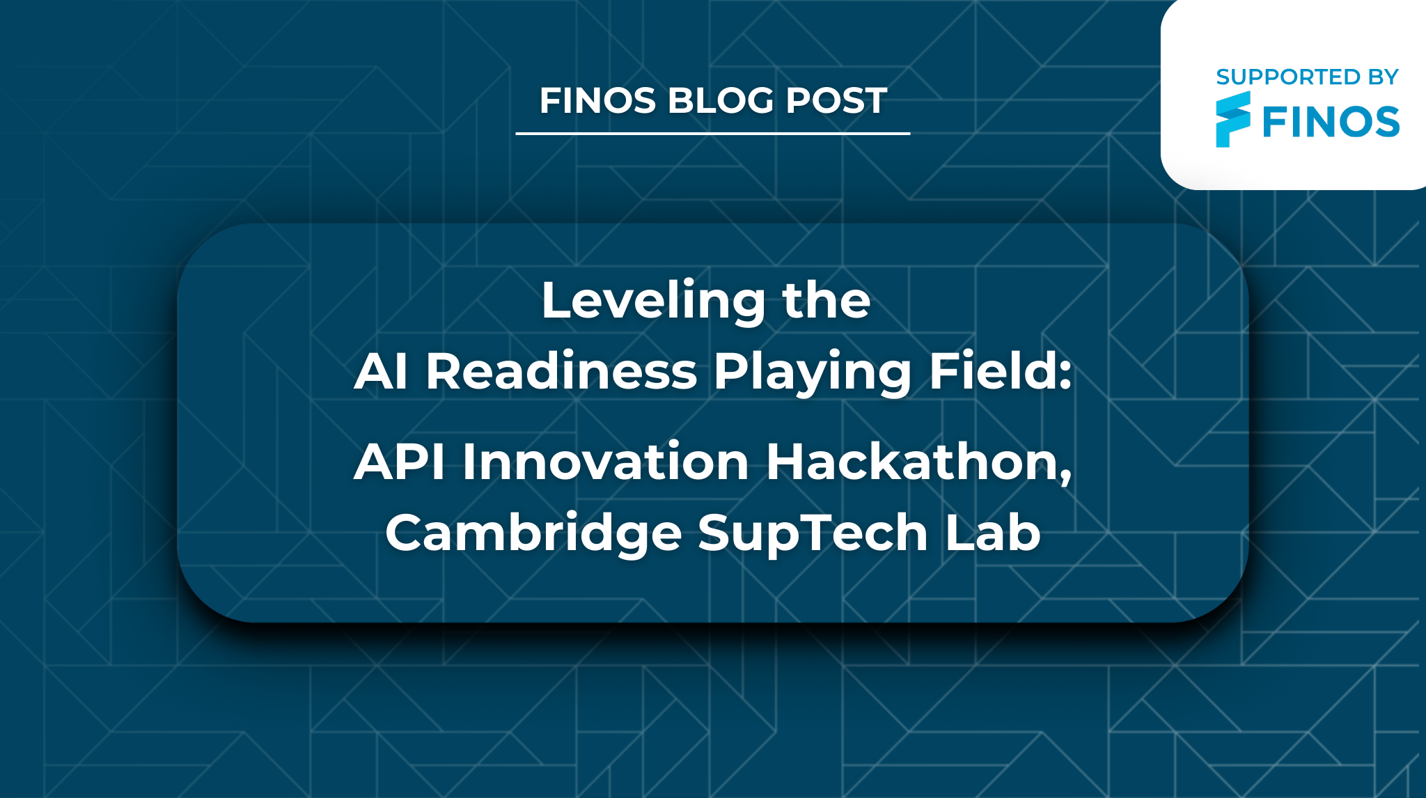 Leveling the AI Readiness Playing Field: API Innovation Hackathon